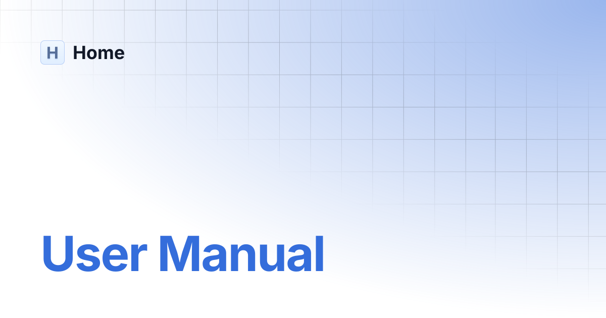 User Manual | Home